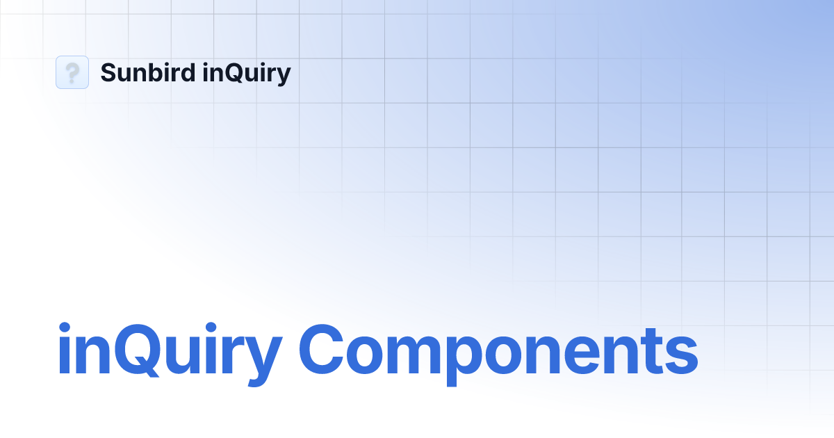 inQuiry Components | Sunbird inQuiry
